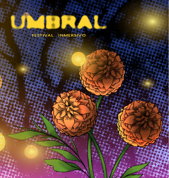Actividad - Umbral: Festival Inmersivo
